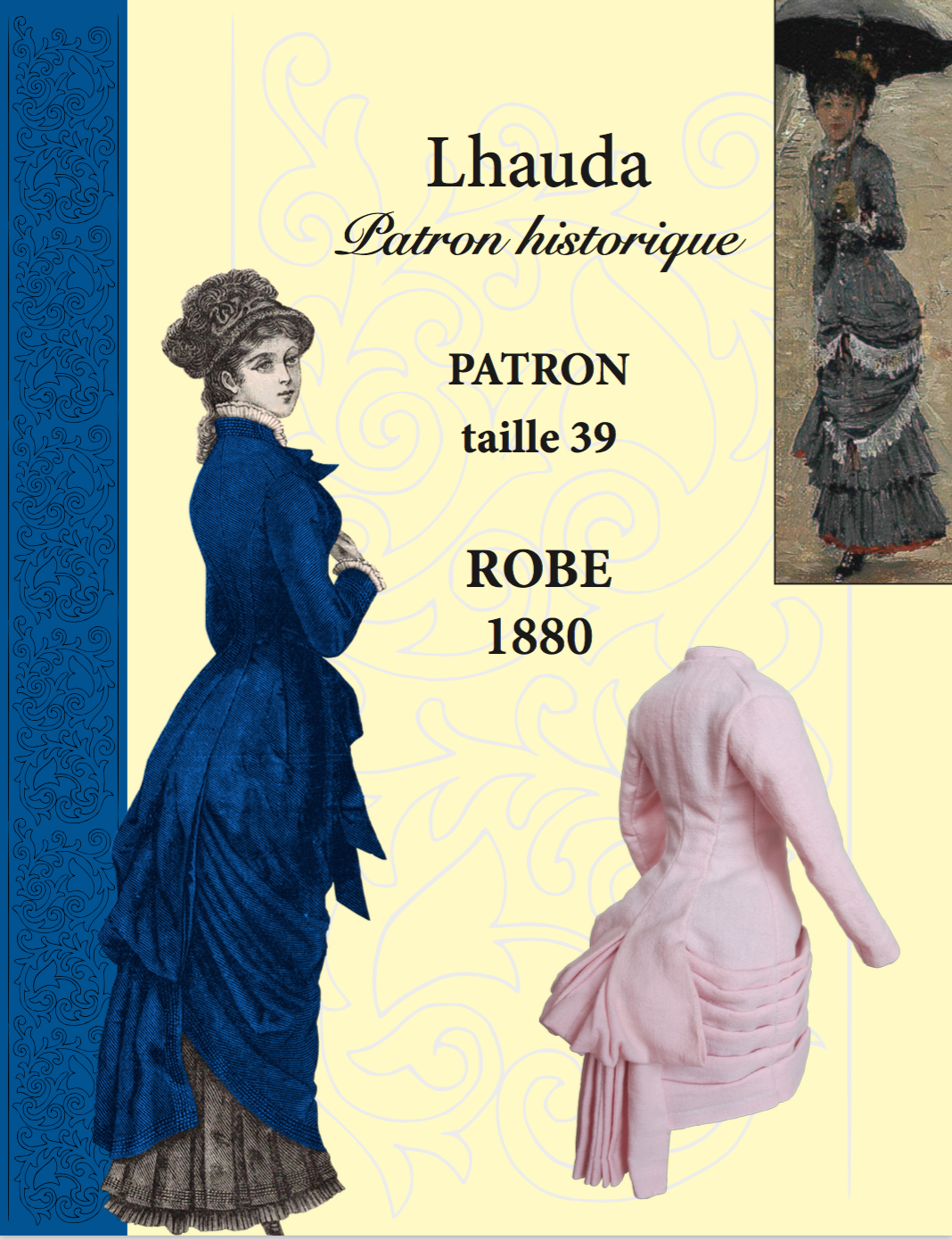 Tuto et Patron : Robe de 1880 – Lhauda
